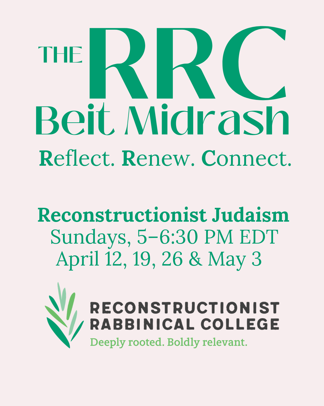 The RRC Beit Midrash: Reconstructionist Judaism - Reconstructing Judaism